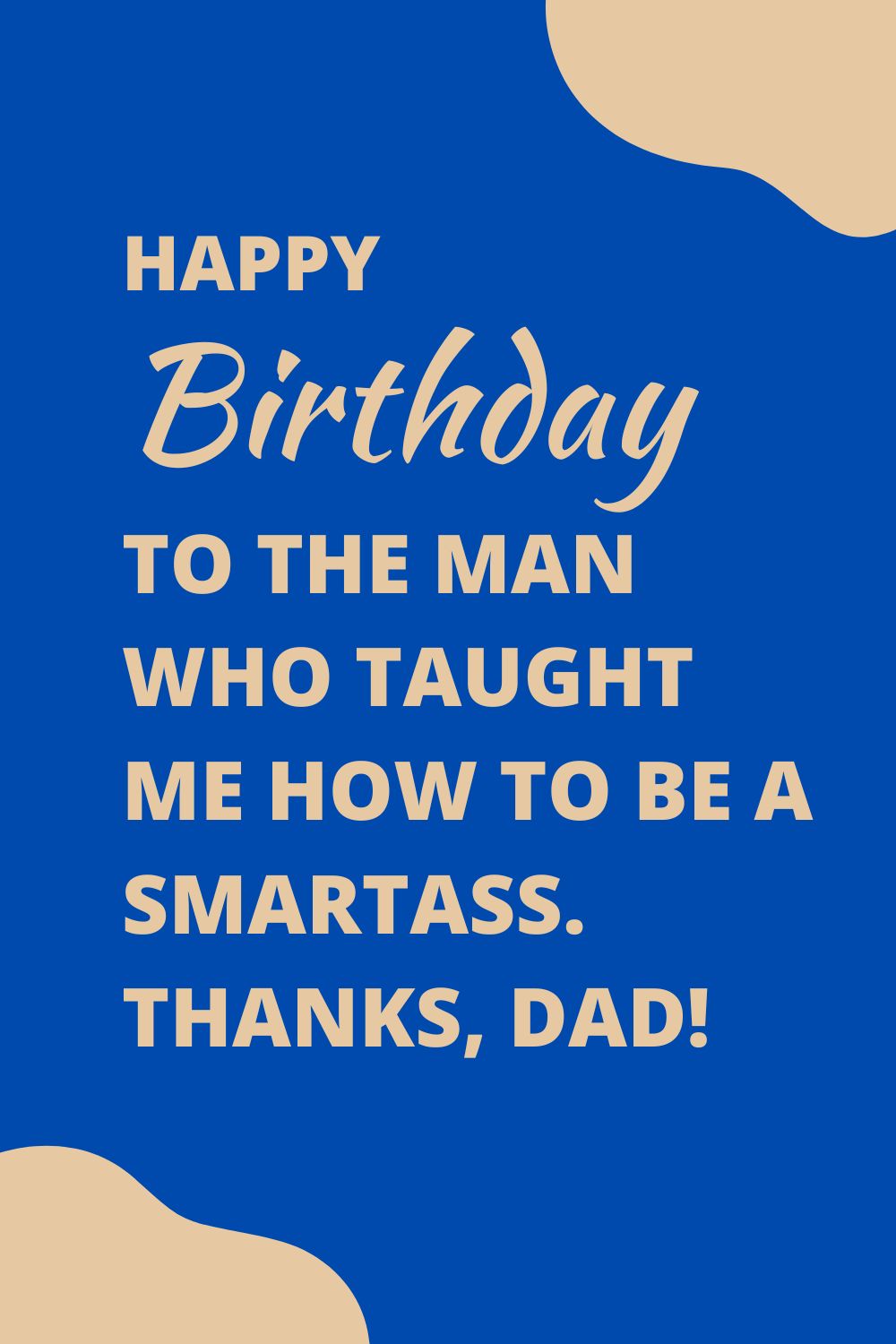 50 Messages & Quotes for Dad's Birthday from Daughters - A Thousand Lights