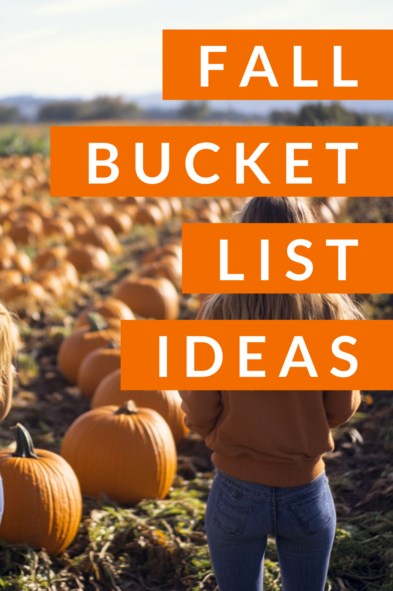 The Ultimate Fall Bucket List - A Thousand Lights